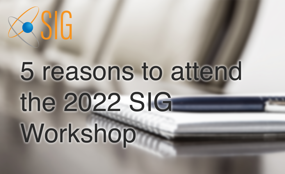 5 reasons to attend the 2022 SIG Workshop - Satcoms Innovation Group